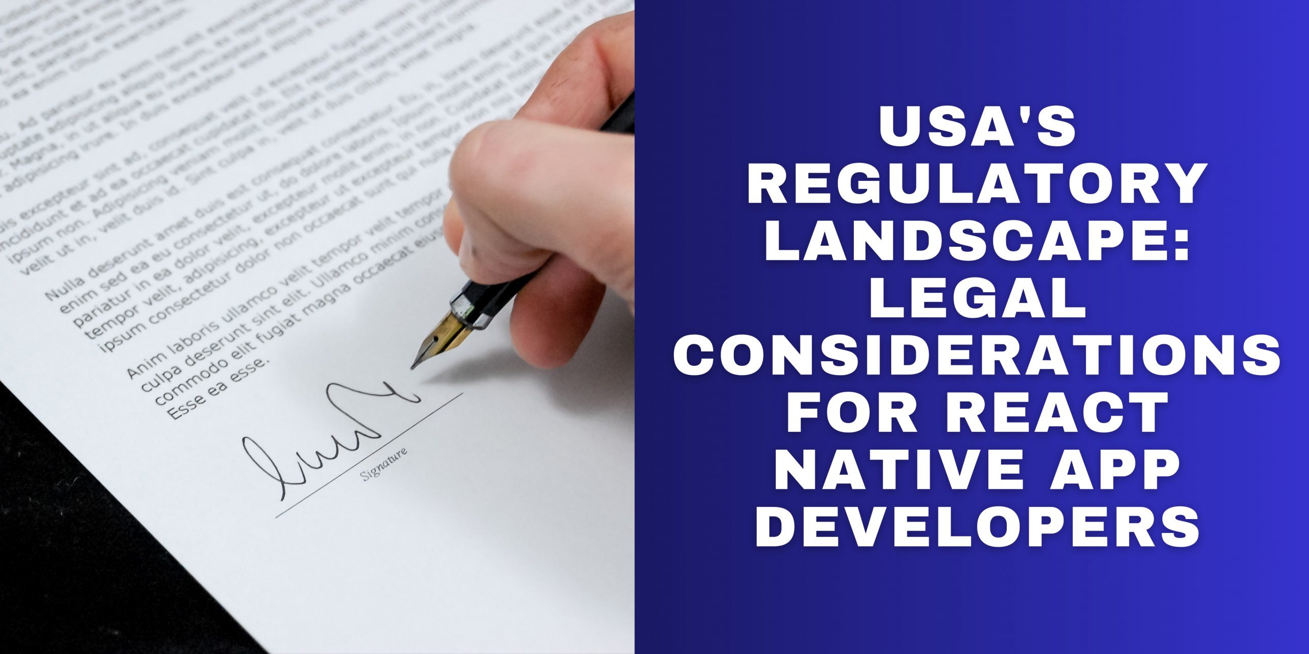 Legal Considerations for React Native App Developers in the USA