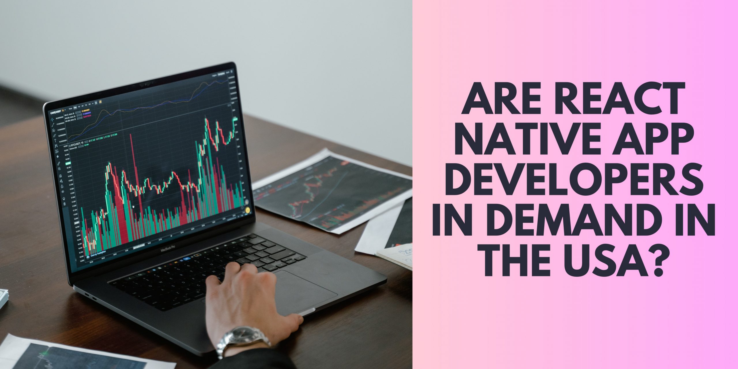Exploring the Demand for React Native Developers in USA
