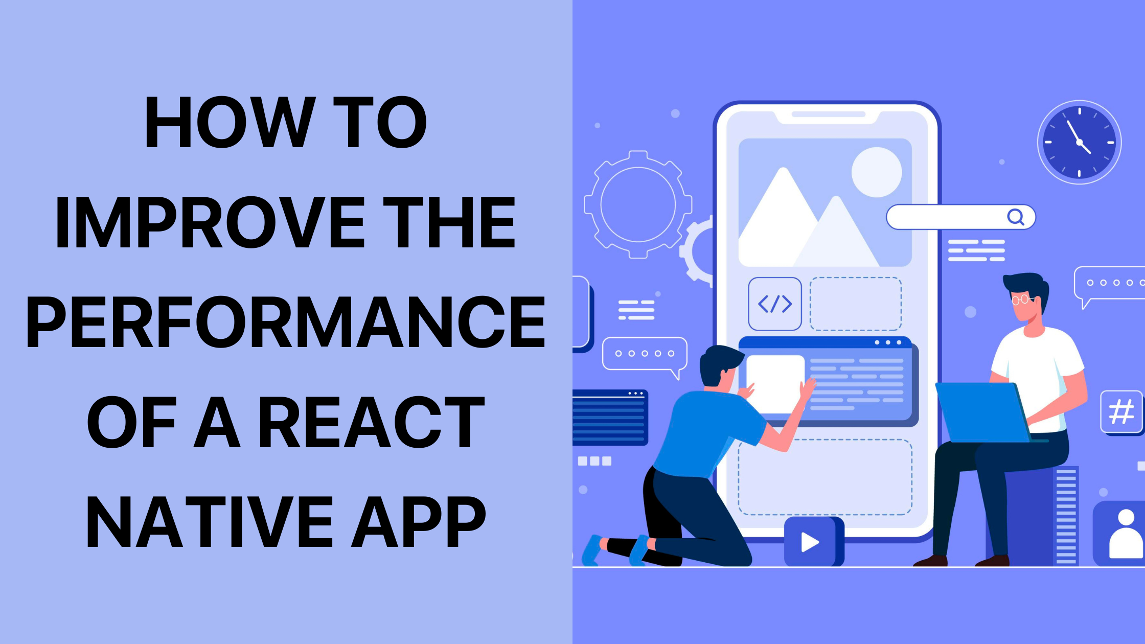 Optimizing React Native App: Boosting Performance Strategies Optimizing React Native App: Boosting Performance Strategies