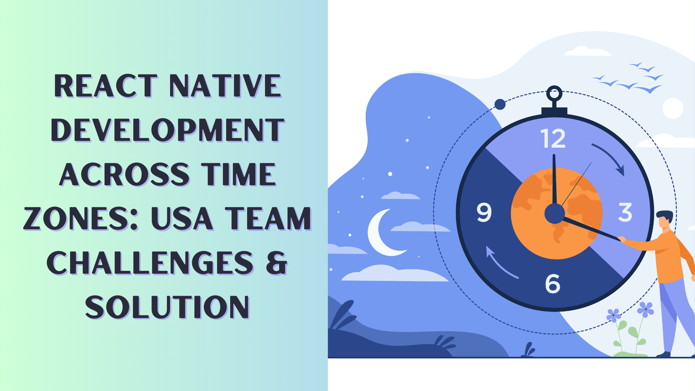 Time Zone Challenges in React Native Development Solutions